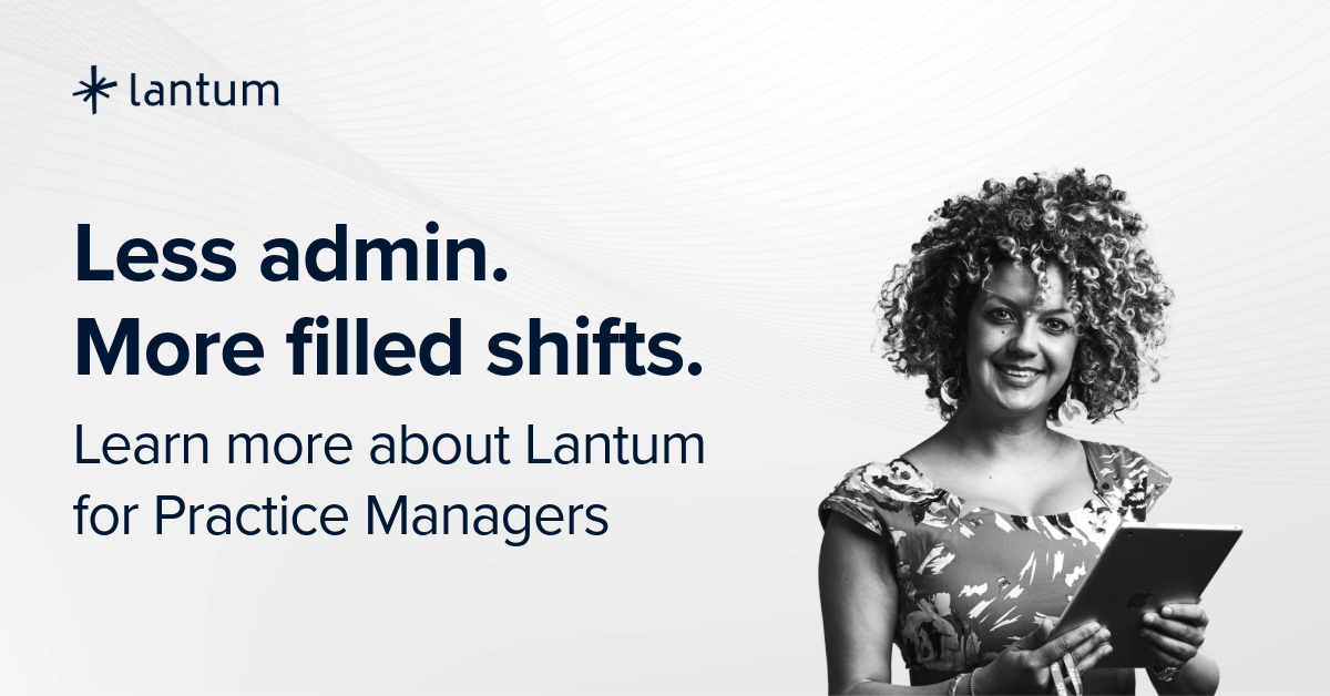 Lantum for Practice Managers